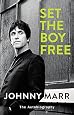 Set the Boy Free: The Autobiography: Amazon.de: Johnny Marr ...