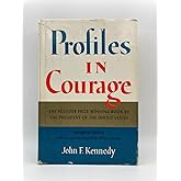 Profiles in Courage: Young Readers Memorial Edition, Abridged: Kennedy ...