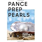 PANCE PREP PEARLS V3 - PART A: WILLIAMS, DWAYNE A.: 9781712861165 ...