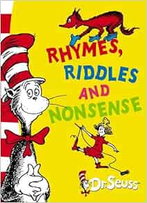 Rhymes, Riddles and Nonsense: Dr. Seuss: 9780007169566: Amazon.com: Books
