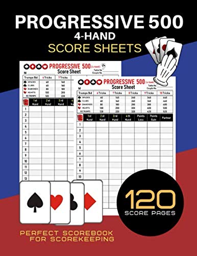 Progressive 500 Score Sheets (4-hand): Progressive 500 Score Pads (4 ...