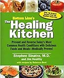 The Healing Kitchen: Stephen Sinatra, Jim Healthy: 9780887237119 ...