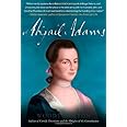 Amazon.com: Abigail Adams: Holton, Woody: Books