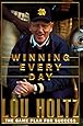 Winning Every Day: Holtz, Lou: 9780887309045: Amazon.com: Books