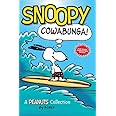 Amazon.com: Snoopy: Cowabunga!: A PEANUTS Collection (Volume 1 ...