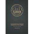 Florida Park Passport - Your Adventure Through Florida's State Parks ...