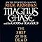 Magnus Chase and the Gods of Asgard, Book 3 The Ship of the Dead: Rick ...