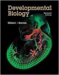 Developmental Biology: Scott F. Gilbert, Michael J. F. Barresi ...