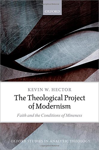 Amazon.com: The Theological Project of Modernism: Faith and the ...