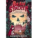 Beanstalker and Other Hilarious Scarytales: Kiersten White ...