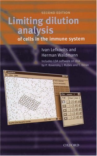 Limiting Dilution Analysis of Cells of the Immune System: 9780198501282 ...