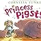 Princess Pigsty: Cornelia Funke, Chantal Wright: 9780439885546: Amazon ...