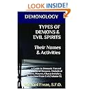 DEMONOLOGY TYPES OF DEMONS & EVIL SPIRITS Their Names & Activities: A Guide to Demonic Forces ...