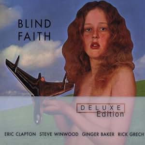 Blind Faith, Eric Clapton, Steve Winwood, Ginger Baker, Rick Grech - Blind Faith - Amazon.com Music
