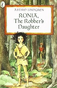 Ronia, the Robber's Daughter book by Astrid Lindgren