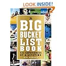 The Big Bucket List Book: 133 Experiences of a Lifetime: Gin Sander ...