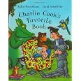 Charlie Cook's Favorite Book: Donaldson, Julia, Scheffler, Axel ...