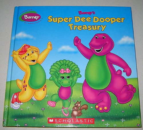 Barney's Super Dee Dooper Treasury: 9780681279452: Amazon.com: Books