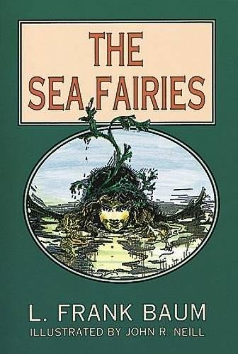 The Sea Fairies (Dover Children's Classics): Baum, L. Frank ...