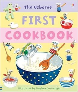First Cookbook (Usborne First Cookbooks): 1: Amazon.co.uk: Angela ...