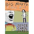 Big Mouth & Ugly Girl: Joyce Carol Oates