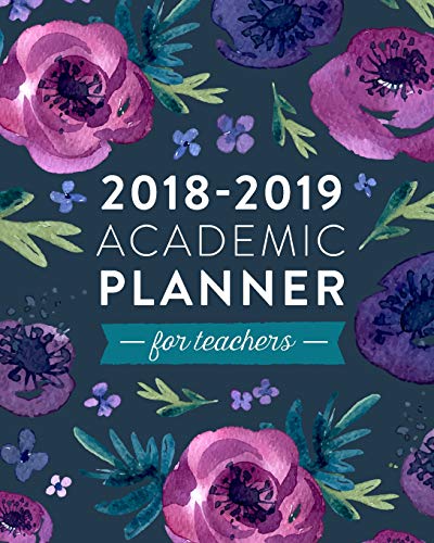 2018-2019 Academic Planner for Teachers: Weekly & Monthly Lesson ...