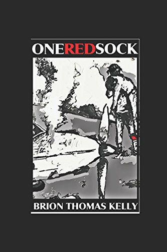 Amazon.com: One Red Sock: 9781549567254: Kelly, Brion Thomas: Books