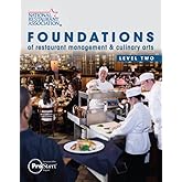 Foundations of Restaurant Management & Culinary Arts: Level 1: National ...