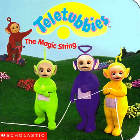 The Magic String (Teletubbies): 9780590643214: Amazon.com: Books