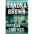 Amazon.com: Thick as Thieves: 9781538751947: Brown, Sandra: Books