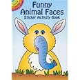 Funny Animal Faces Sticker Activity Book (Dover Little Activity Books ...