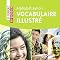 Alphabétisation : vocabulaire illustré: Un cahier de vocabulaire pour ...