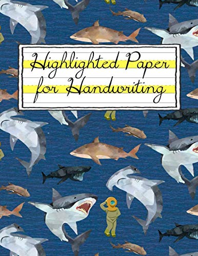 Highlighted Paper for Handwriting: Shark Themed Yellow Highlighter ...