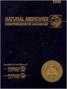 Natural Medicines: Comprehensive Database: Therapeutic Research Faculty ...
