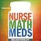 The Nurse, The Math, The Meds: Drug Calculations Using Dimensional ...