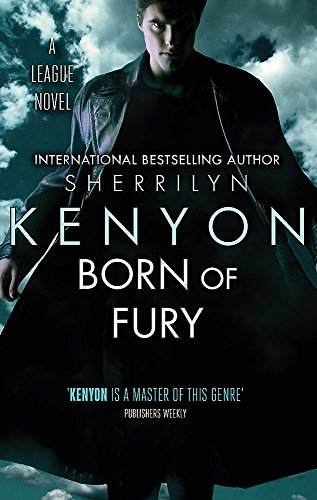 Amazon.com: Born of Fury: Number 6 in series (League): 9780749954192 ...