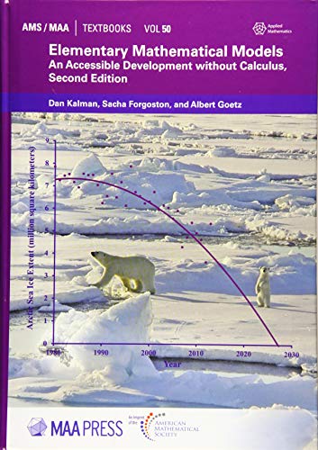 Amazon.com: Elementary Mathematical Models: An Accessible Development ...
