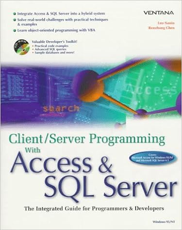 Client/Server Programming With Access & SQL Server: The Integrated ...