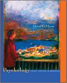 Amazon.com: Psychology, Eighth Edition in Modules: 9780716779278: Myers ...