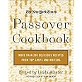 The New York Times Passover Cookbook : More Than 200 Holiday Recipes ...