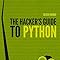 The Hacker's Guide to Python: Danjou, Julien: 9781304819246: Amazon.com: Books