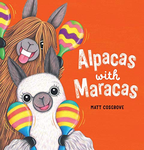 Alpacas with Maracas (Macca the Alpaca) Book Review and Ratings by Kids ...