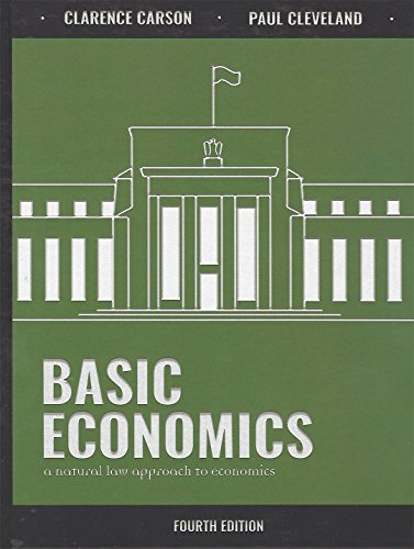 Basic Economics: Clarence B. Carson, Paul A. Cleveland: 9780972740142 ...