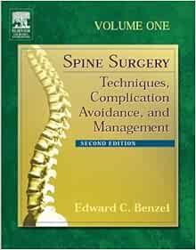 Spine Surgery: Techniques, Complication Avoidance, and Management, 2 ...