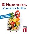 E-Nummern, Zusatzstoffe: Alle E-Nummern erklärt und bewertet: Amazon.de: Dorothee Hahne: Bücher