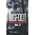 Bigfoot Frightening Encounters: Lyons, Tom: 9781790580002: Amazon.com: Books