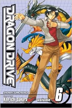 Amazon.com: Dragon Drive, Vol. 6 (9781421511924): Ken-ichi Sakura: Books