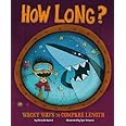 Amazon.com: How Tall?: Wacky Ways to Compare Height (Wacky Comparisons ...