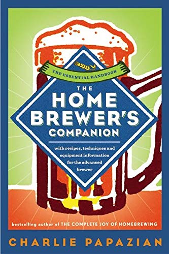 The Homebrewer's Companion: Papazian, Charlie: 9780060584733: Amazon ...