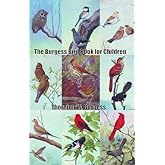 Amazon.com: The Burgess Bird Book For Children (Illustrated) (Burgess ...